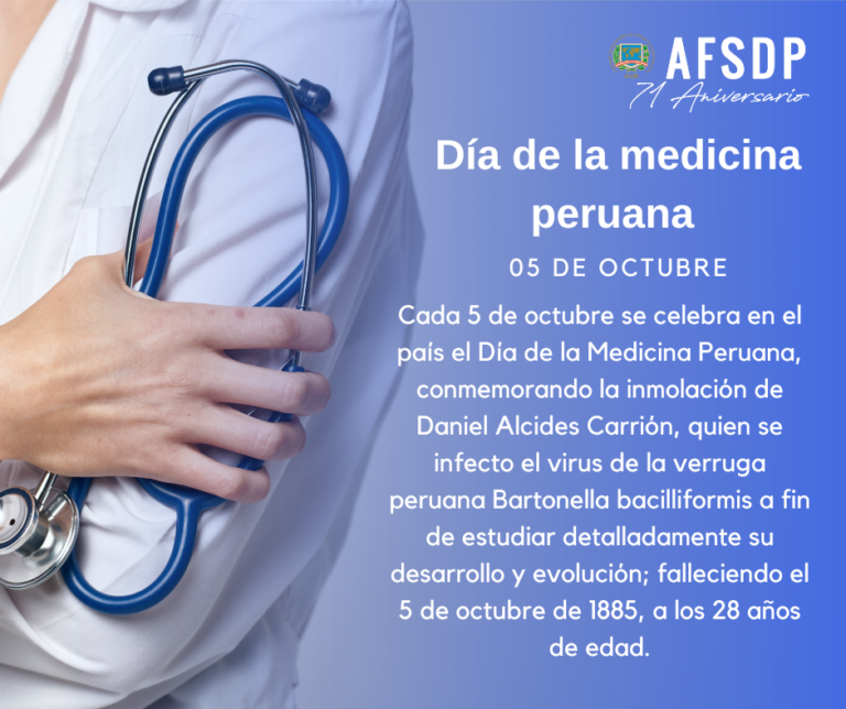 5 de Octubre: DÍA DE LA MEDICINA PERUANA. | AFSDP