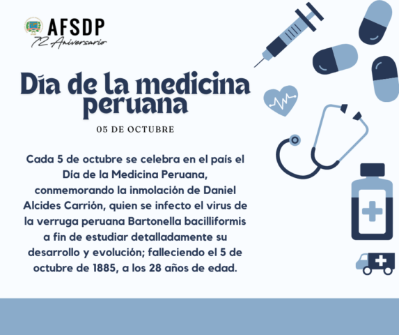 5 de Octubre: DÍA DE LA MEDICINA PERUANA. | AFSDP